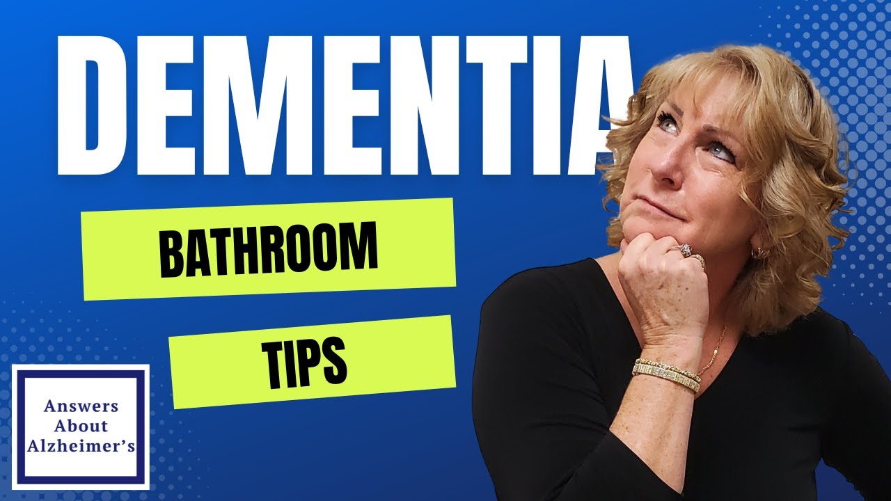 Dementia Bathroom Ideas