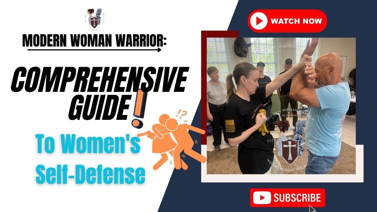 Comprehensive Guide - To Women's Self-Defense - YouTube