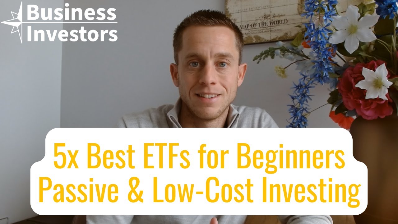 5x Best ETFs Beginners for Passive and Cheap Investing with Exchange ...