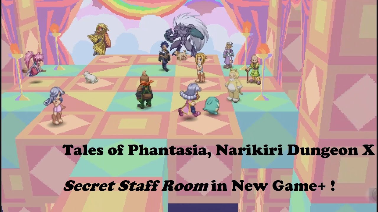 Tales of Phantasia Narikiri Dungeon X (The Secret Staff Room) - YouTube
