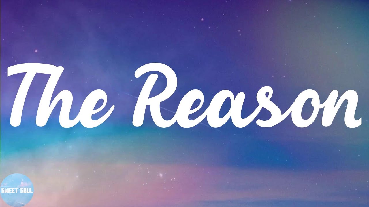 Hoobastank - The Reason (Lyrics) - YouTube