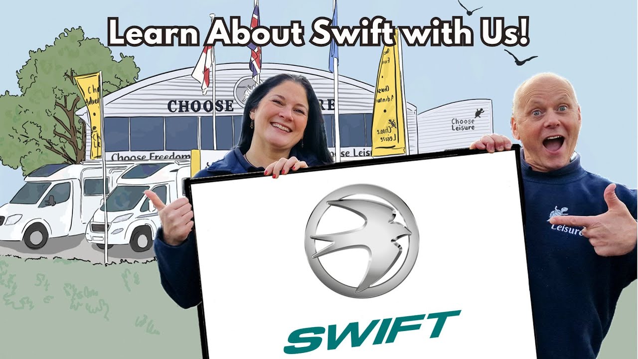 Learn about the Swift brand with Choose Leisure - YouTube