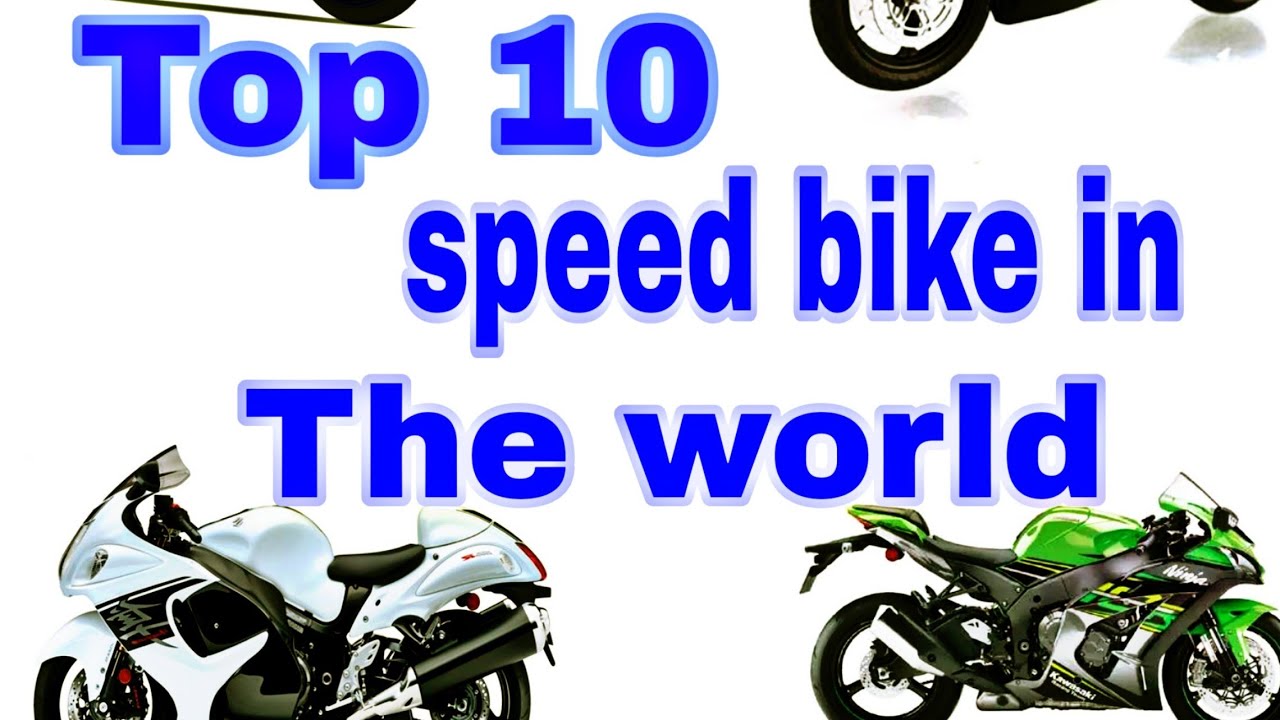 Top 10 bike speed in the world ||Top 10 bike speed in the world - YouTube