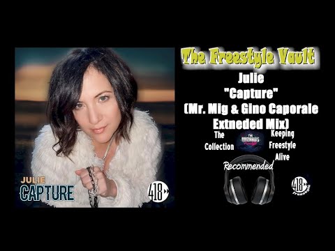 Julie "Capture" (Mr. Mig & Gino Caporale Extended Mix) Freestyle Music ...