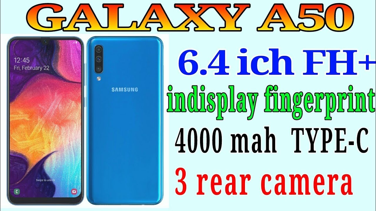 New SAMSUNG GALAXY A50 all specification and price and first look - YouTube