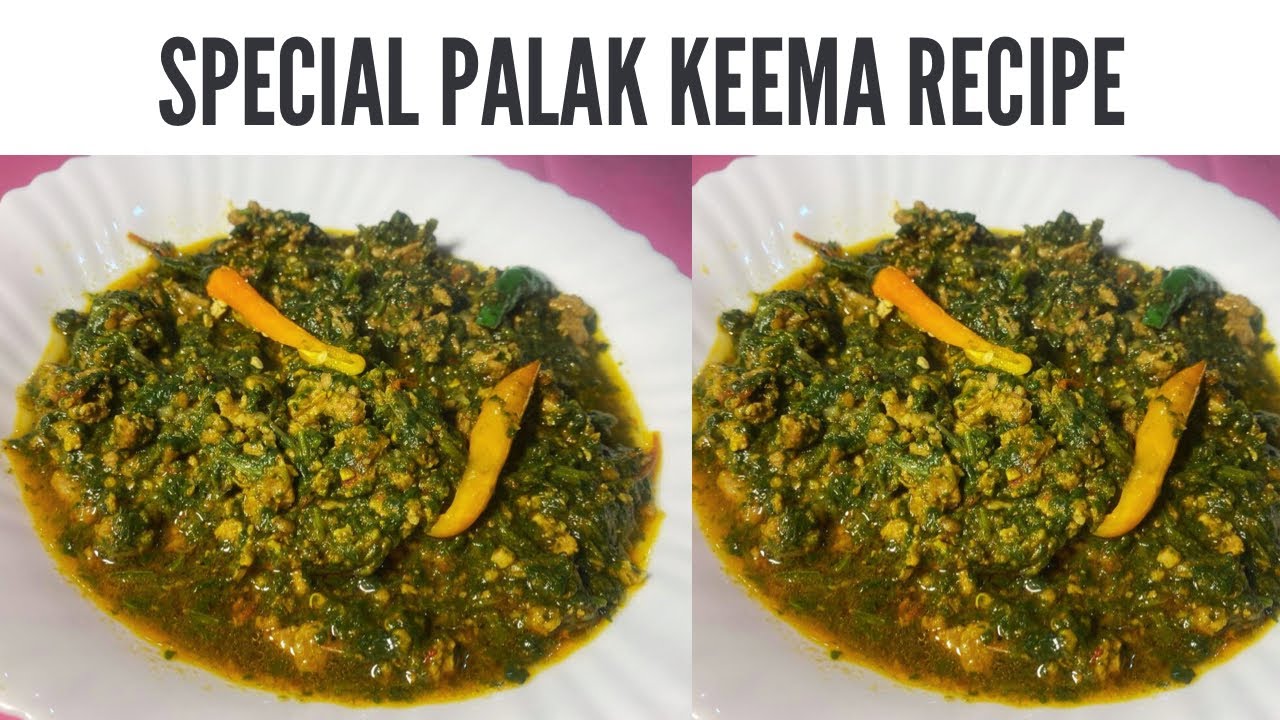 Palak Keema Recipe | Tasty Palak Keema By Shana K Khanay | Qeema Palak ...