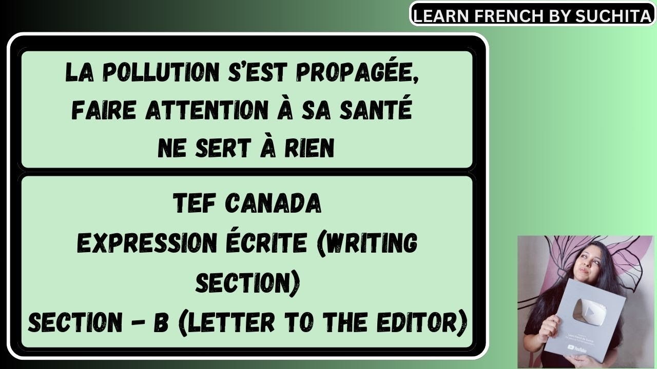 TEF Canada Expression Écrite (Writing section) Section B | Sample ...