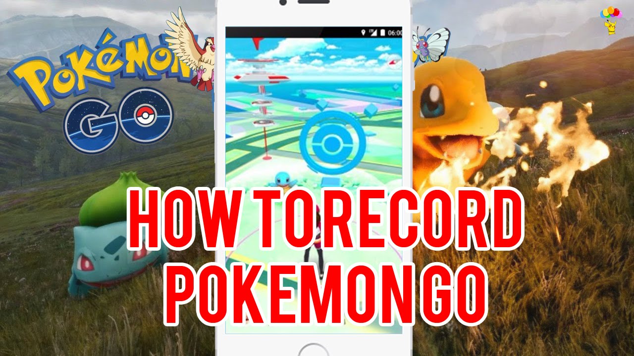 How To Record Pokemon Go For iPhone - YouTube