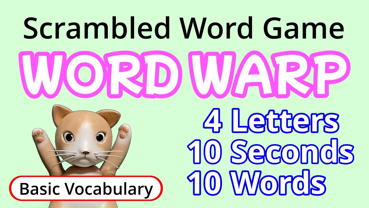 Scrambled Word Game WORD WARP (Basic Vocabulary) 4 letters⑧ - YouTube