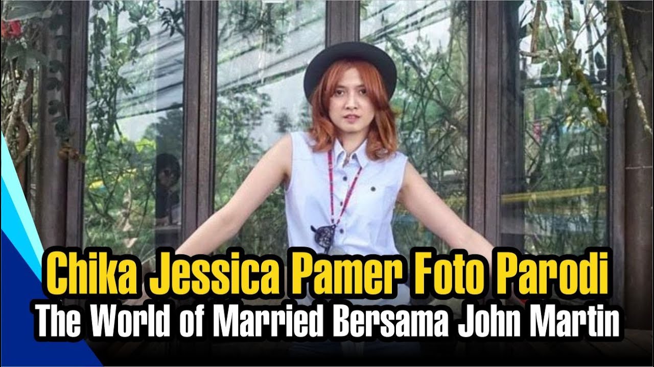 Chika Jessica Pamer Foto Parodi The World of Married Bersama John ...