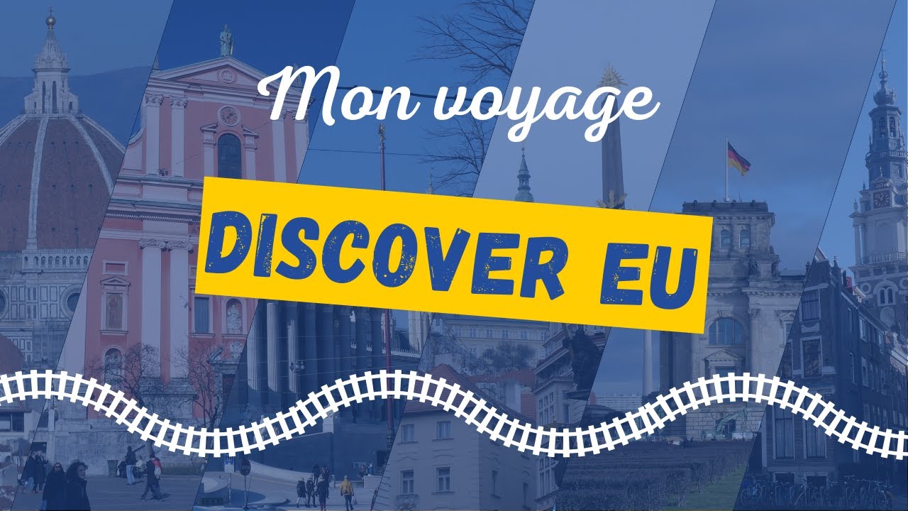 Voyager en Europe avec DiscoverEU (Interrail) - YouTube