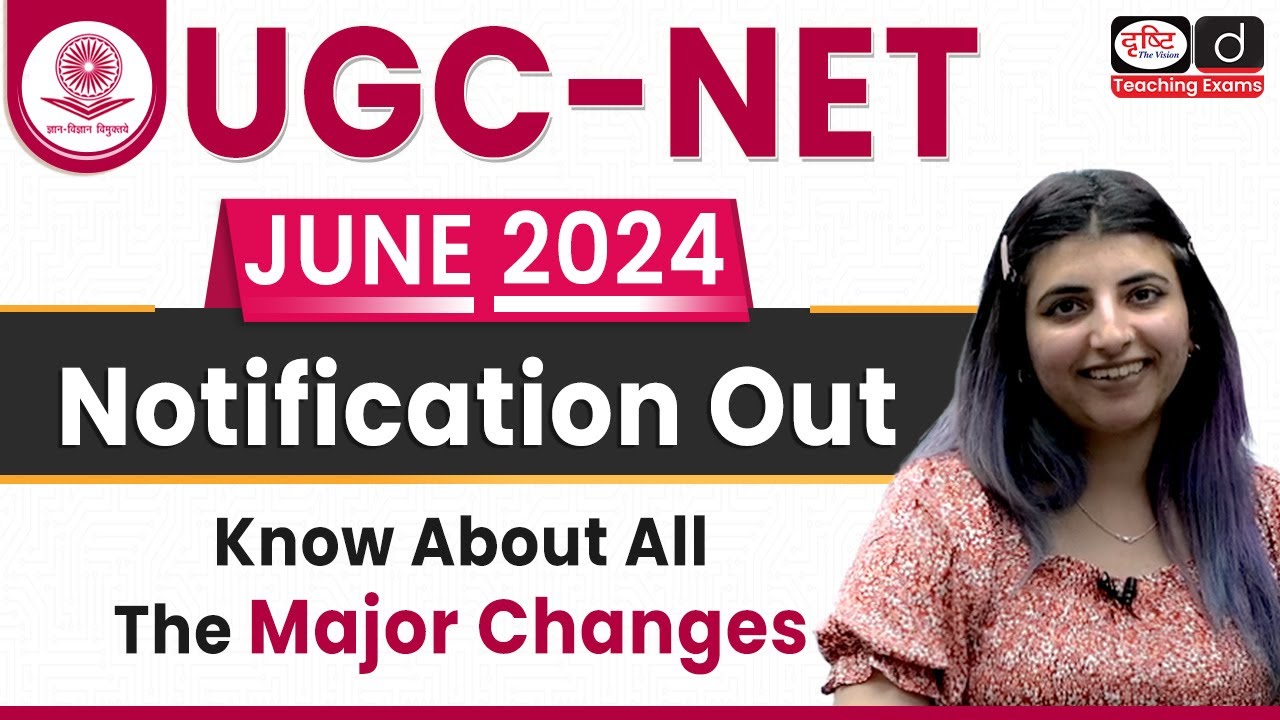 NTA UGC-NET Notification June 2024 | Drishti Teaching Exams - YouTube
