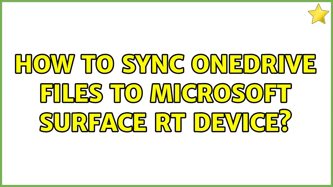 How To Sync OneDrive Files To Microsoft Surface RT Device 4 Solutions how-to-sync-onedrive-files-to-microsoft-surface-rt-device-4-solutions