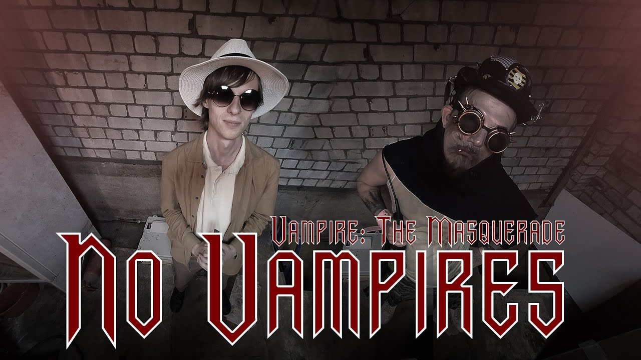 МАГИ И ОБОРОТНИ #2 | NO VAMPIRES | VAMPIRE: THE MASQUERADE 5Е - YouTube