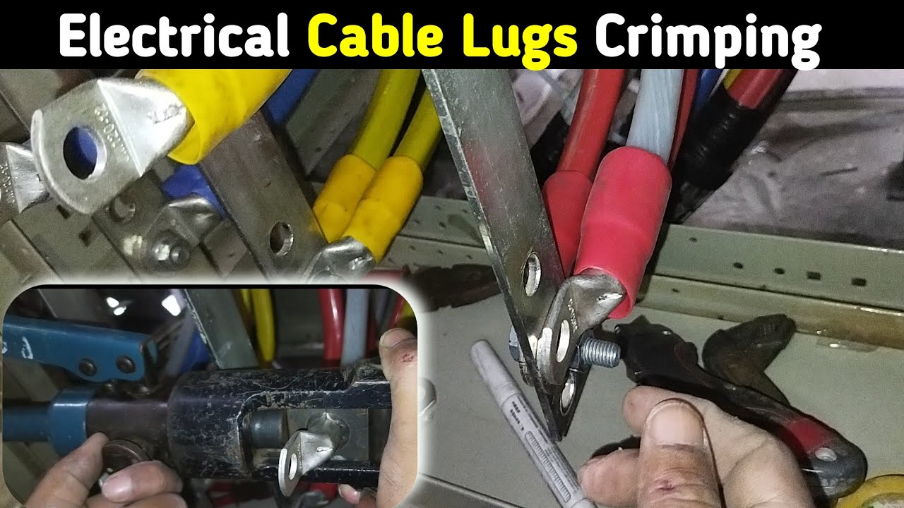 Electrical Cable Lugs Terminal Crimping | Cable lugs crimping kaise ...