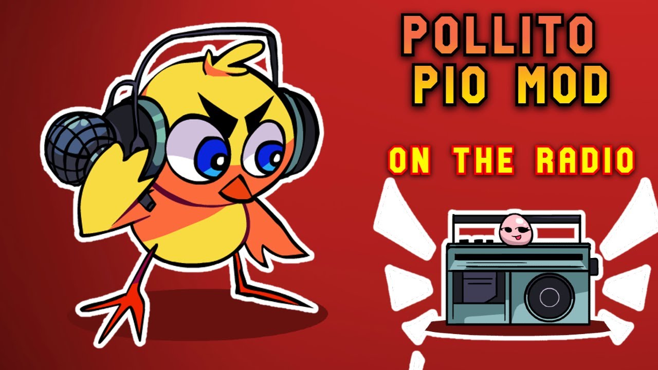 FNF Pollito Pio MOD - On The Radio | FNF MODS - YouTube