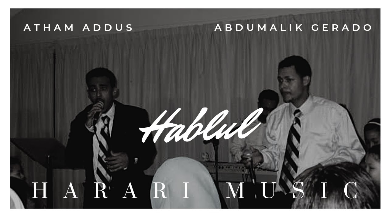 Atham Addus & Gerado - Dadeya│Ethiopian Harari Music (Audio) - YouTube