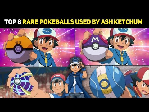 Top 8 Rare Pokeballs Used By Ash | Ash All 8 Rare Pokeballs | Every ...