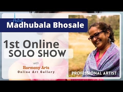 Artist Madhubala Bhosale's 1st Online Solo Show with Harmony Arts | Official Trailer
