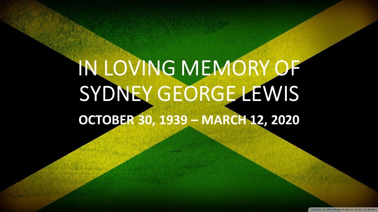 In Memory of Sid Lewis - Feb. 19, 2022 - YouTube