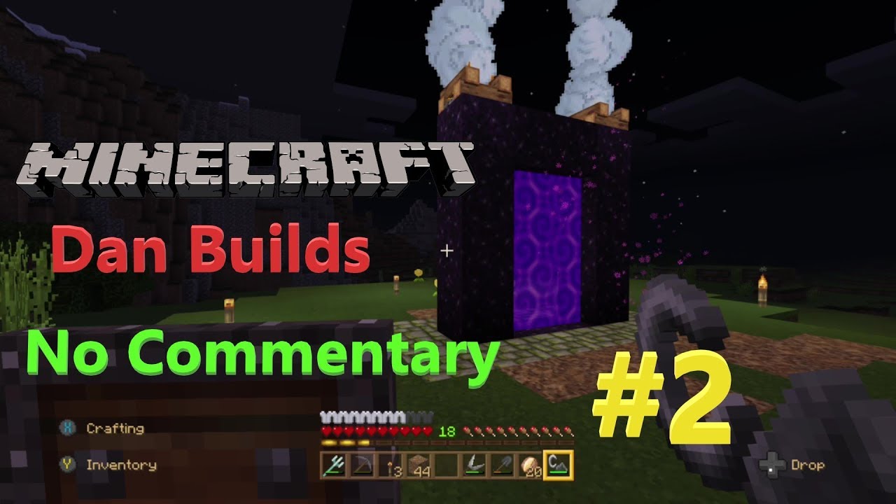 Minecraft - Dan Builds No Commentary #2 - YouTube