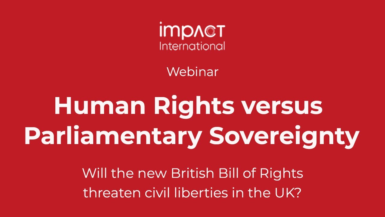 Webinar| Human Rights versus Parliamentary Sovereignty - YouTube