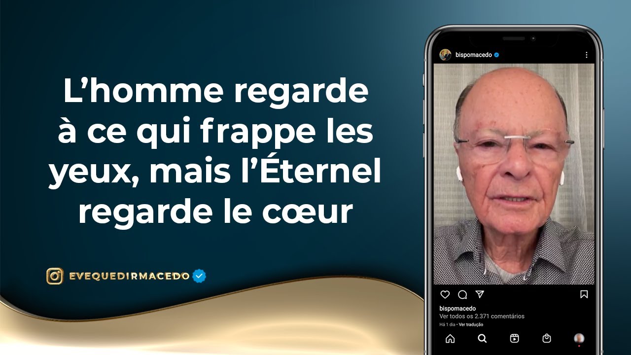 L'HOMME REGARDE À CE QUI FRAPPE LES YEUX, MAIS L'ÉTERNEL REGARDE AU ...