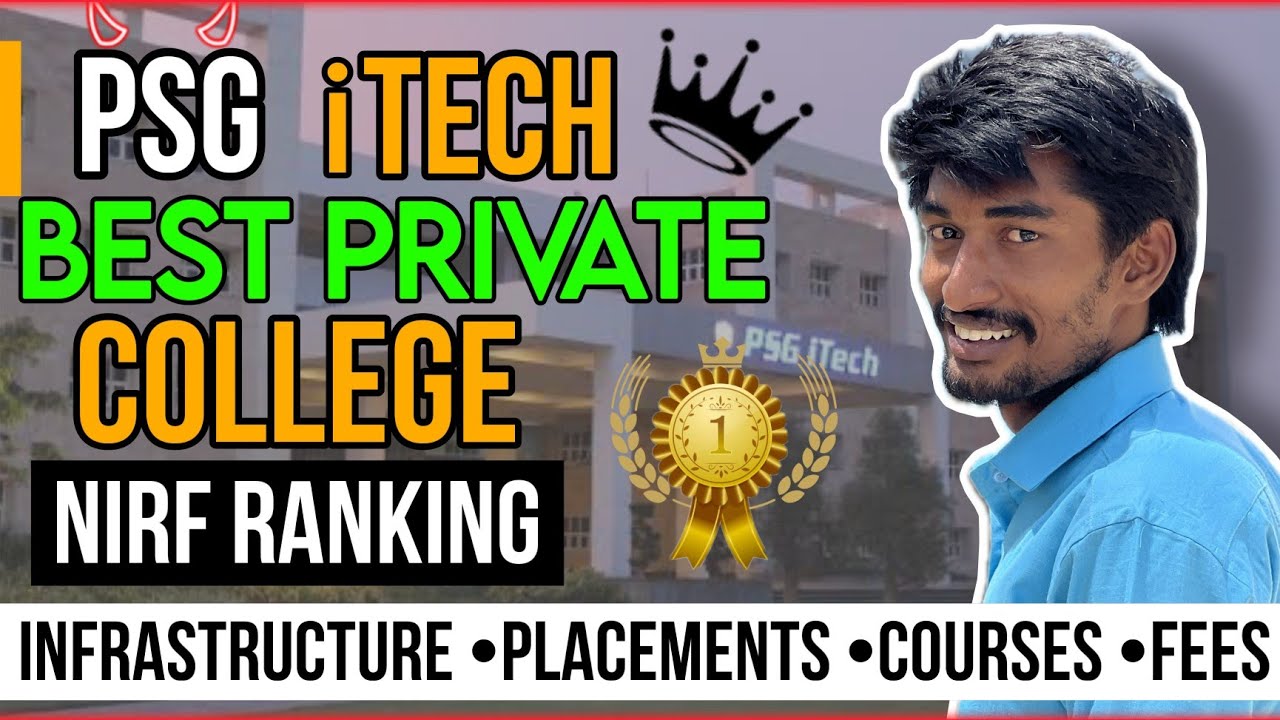 PSG I Tech Coimbatore 2024 Expected Cutoff & Rank | Placement & Fees ...