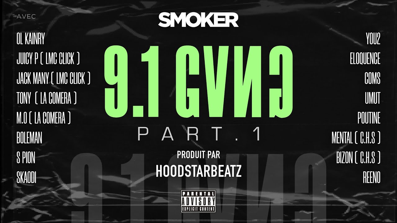 SMOKER - 9.1 GANG PART.1 AUDIO - YouTube