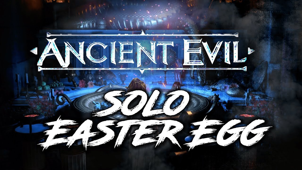 SOLO "ANCIENT EVIL" EASTER EGG | COD BLACK OPS 4 ZOMBIES - YouTube