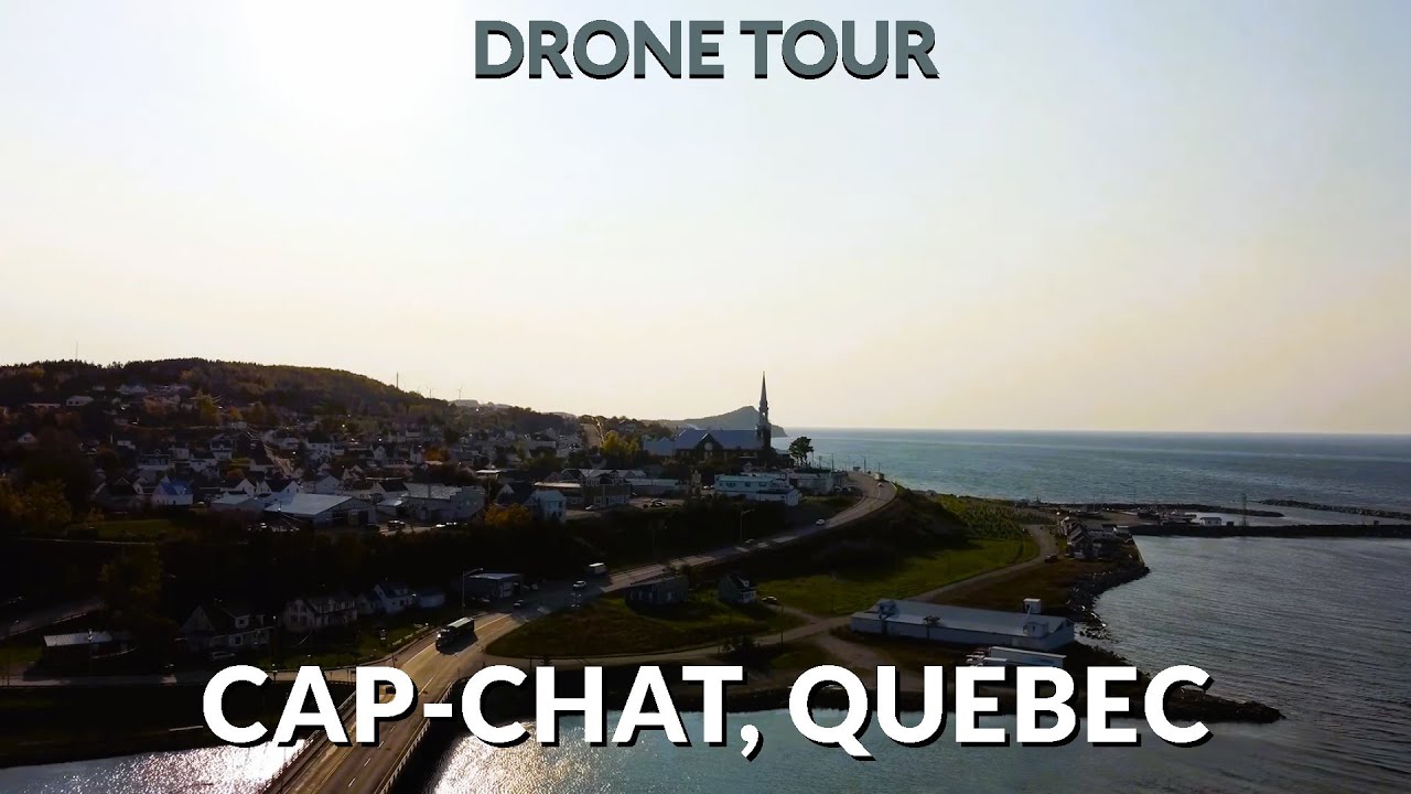 Cap-Chat Quebec by Drone - YouTube