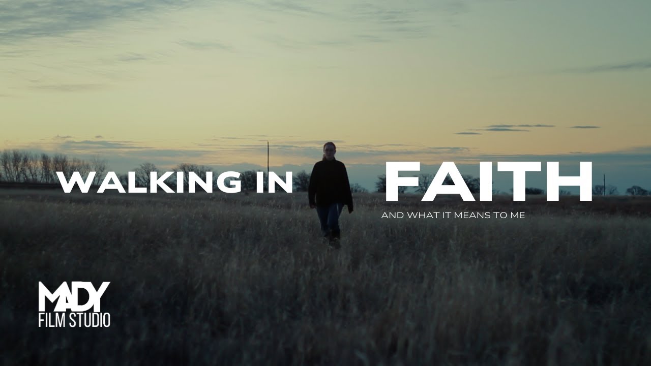 Walking in Faith - YouTube