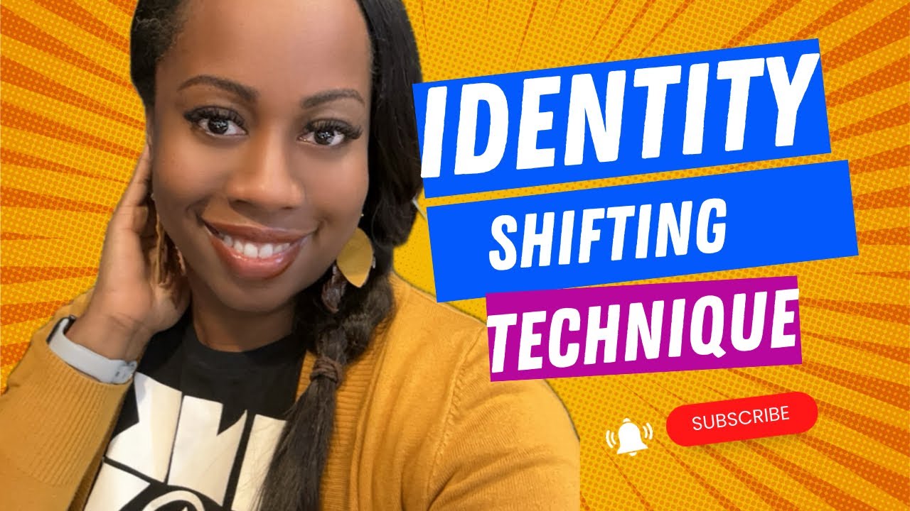 My favorite identity shifting technique - YouTube