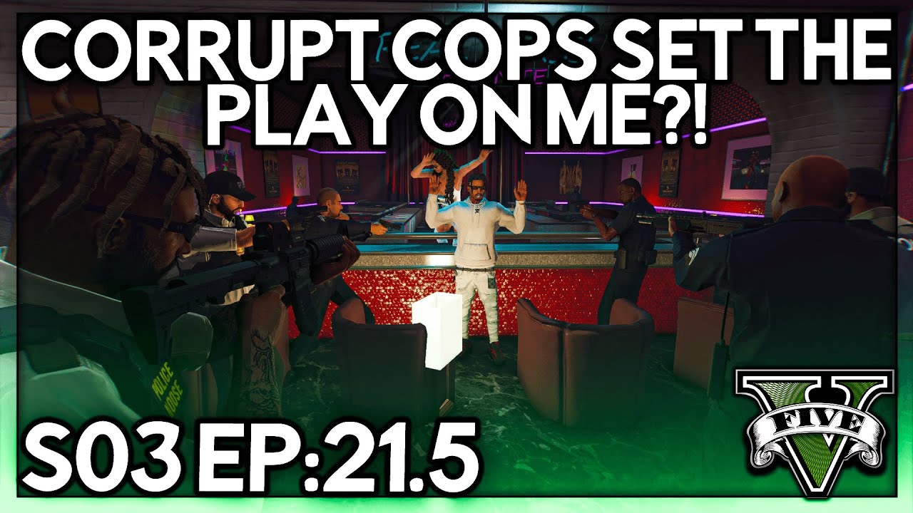 Episode 21.5: Corrupt Cops Set The Play On Me?! | GTA RP | Grizzley ...