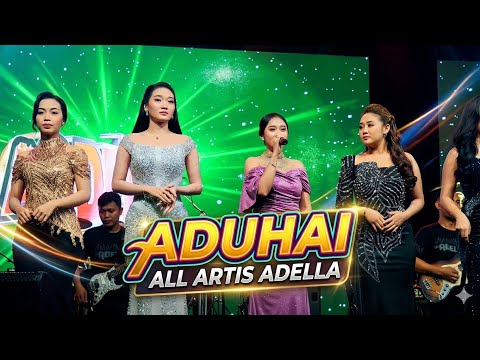 ADUHAI - ALL ARTIS ADELLA - ADELLA LIVE SUMOBITO JOMBANG