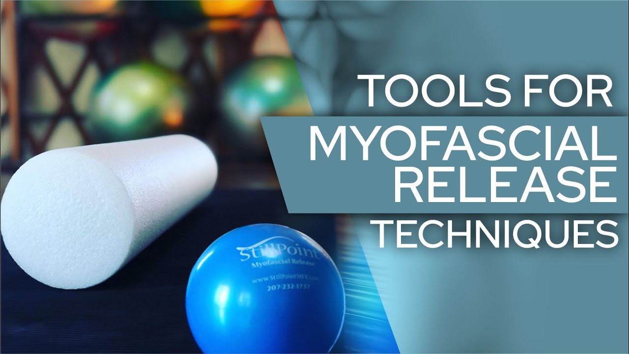 Tools for Myofascial Release Techniques - YouTube