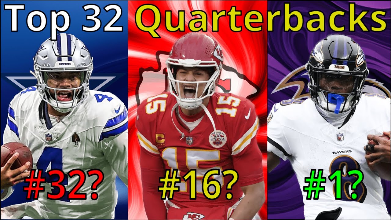 Ranking the Top 32 QUARTERBACKS Heading into the 2025 NFL Season - YouTube
