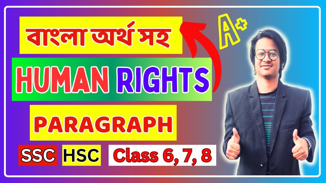 Human Rights Paragraph | Paragraph on Human Rights | Human rights essay ...