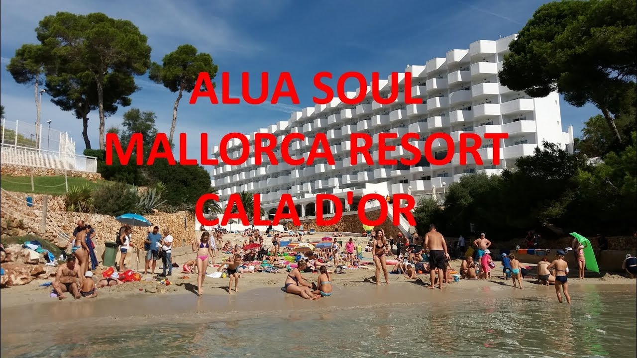 ALUA SOUL MALLORCA RESORT - YouTube