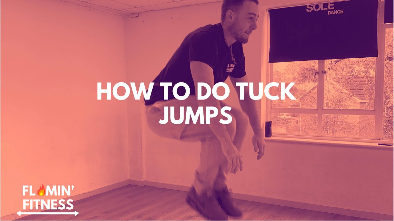 How To Do Tuck Jumps | Flamin' Fitness - YouTube
