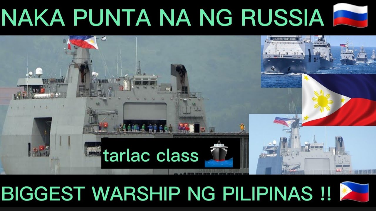 TARLAC CLASS PINAKA MALAKING BARKO NG PILIPINAS /STRATEGIC SEALIFT ...