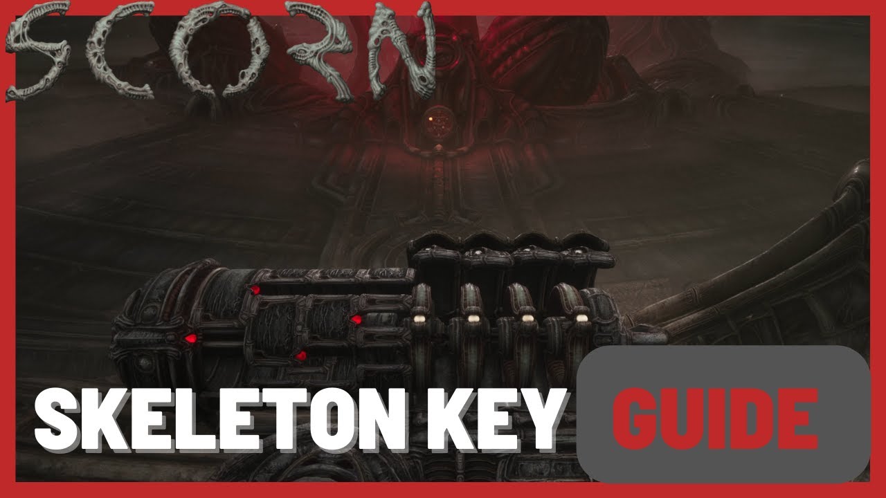Scorn - Skeleton Key GUIDE [Act 2] - YouTube