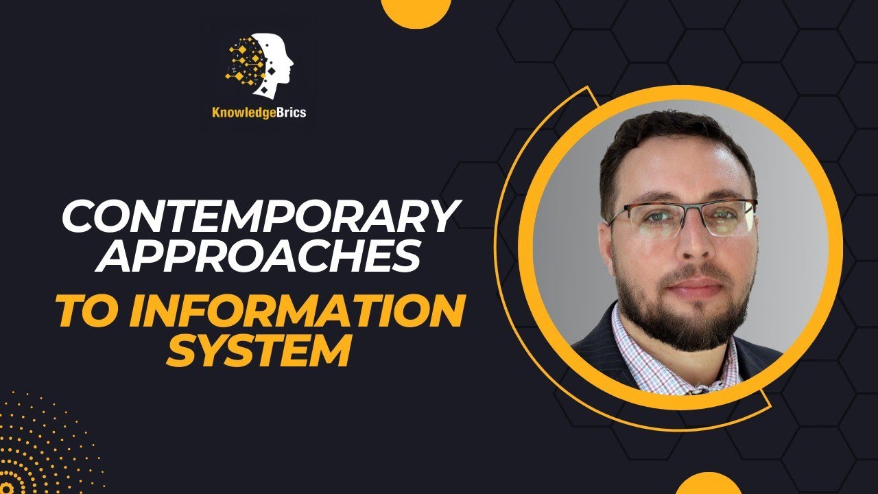 Contemporary Approaches to Information systems | Lecture 10 - YouTube