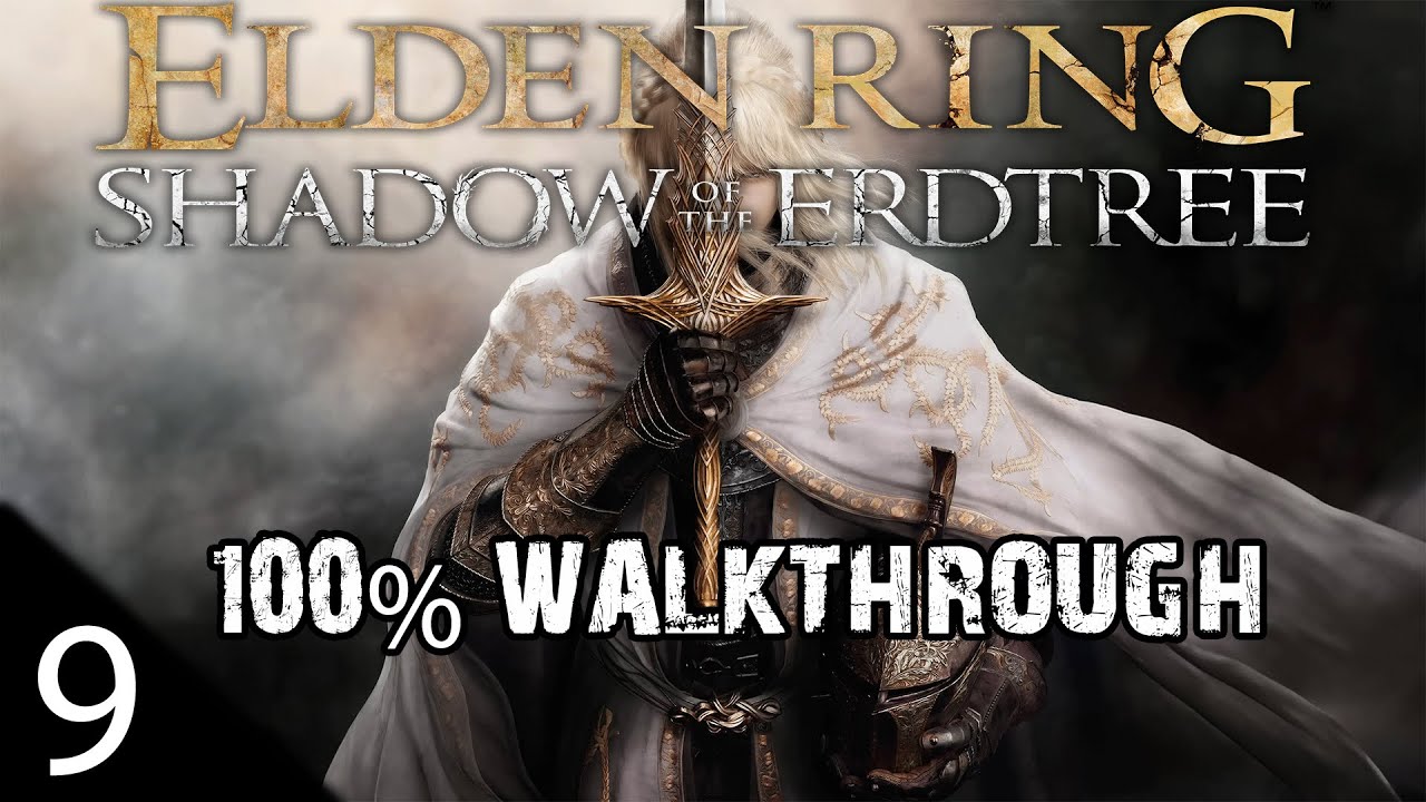 Elden Ring - Shadow Of The Erdtree DLC - 100% Walkthrough - Scadu Altus ...