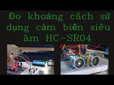 Arduino | Đo khoảng cách bằng cảm biến siêu âm HC-SR04, hiển thị lên ...