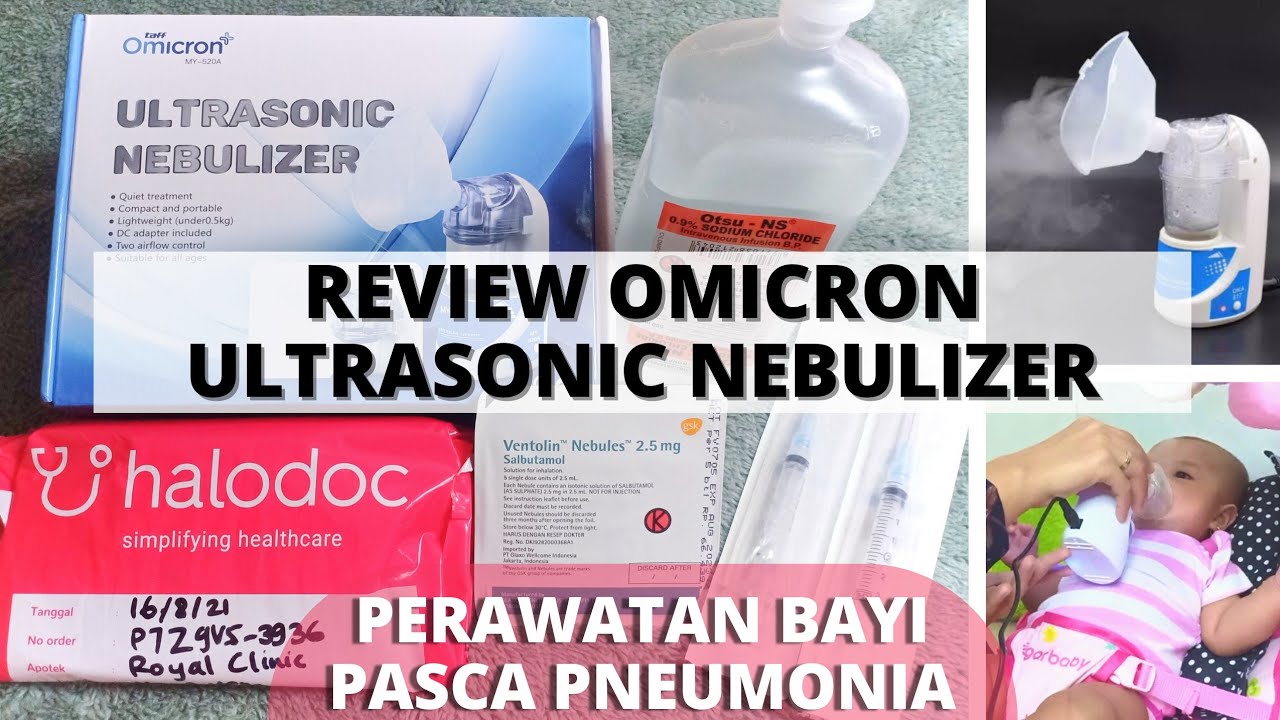 REVIEW NEBULIZER ULTRASONIC OMICRON PERAWATAN BAYI PASCA PNEUMONIA ...