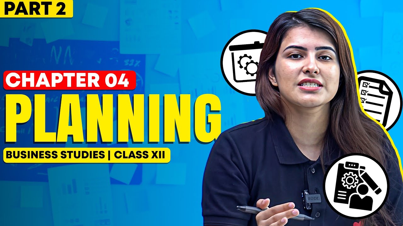 Chapter 04: Planning Part 2 | Business studies Class 12 | Commerce baba - YouTube
