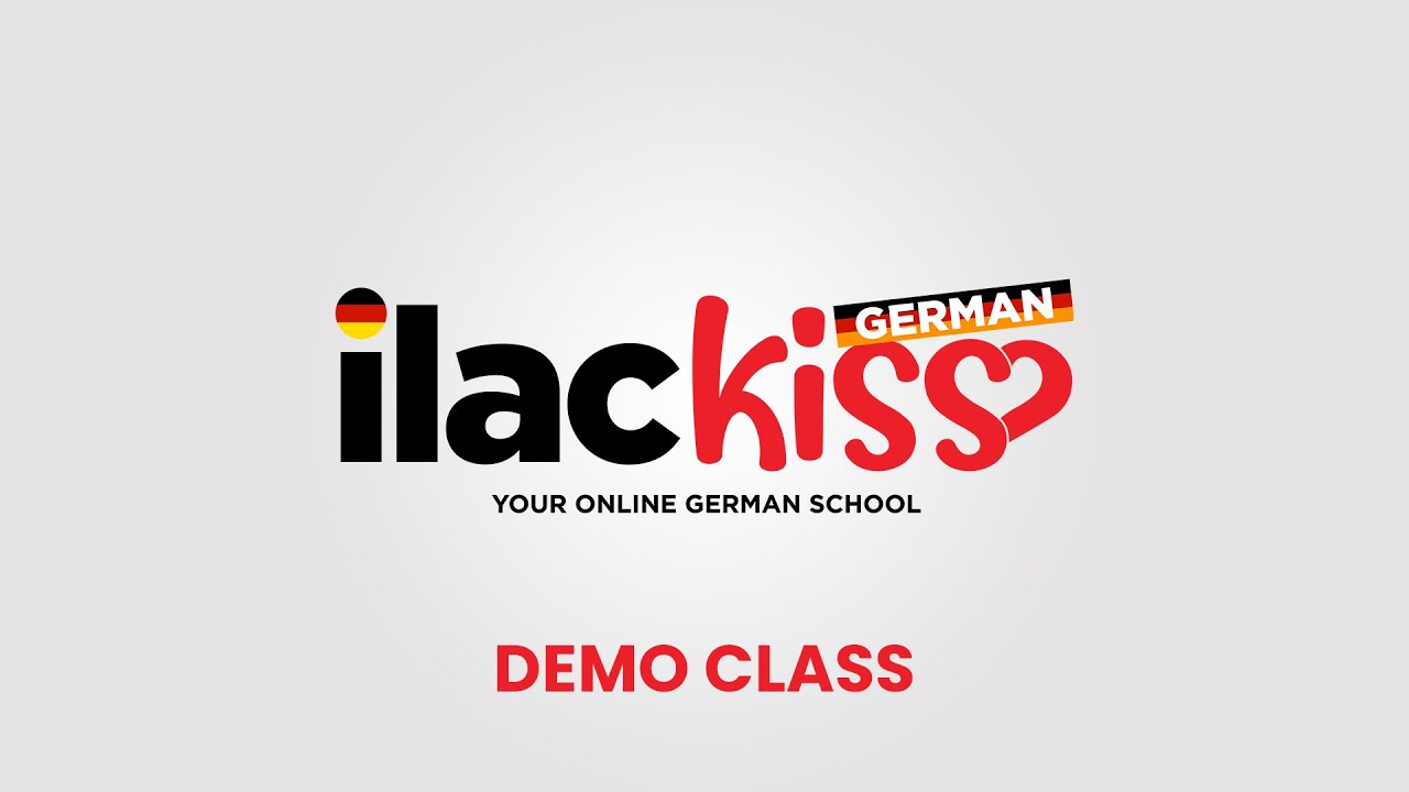 ILAC KISS German | Demo Class - YouTube
