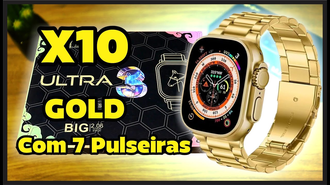 Smartwatch X10 ULTRA 3 Versão GOLD com 7 PULSEIRAS - REVIEW DETALHADO ...