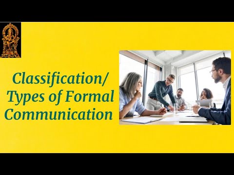Classification of Formal Communication, Types of Formal Communication ...